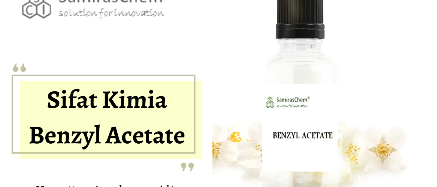 Sifat kimia Benzyl Acetate memiliki rumus molekul C9H10O2