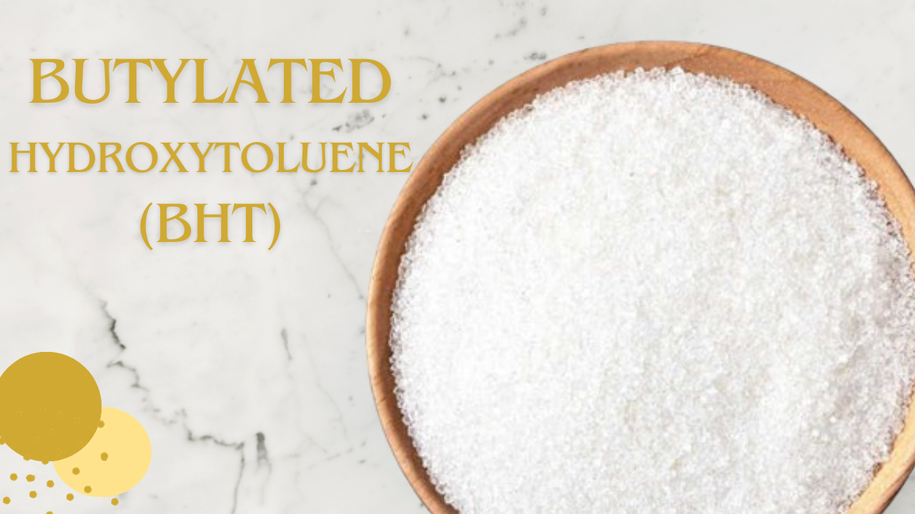 Supplier Butylated Hydroxytoluene (BHT)