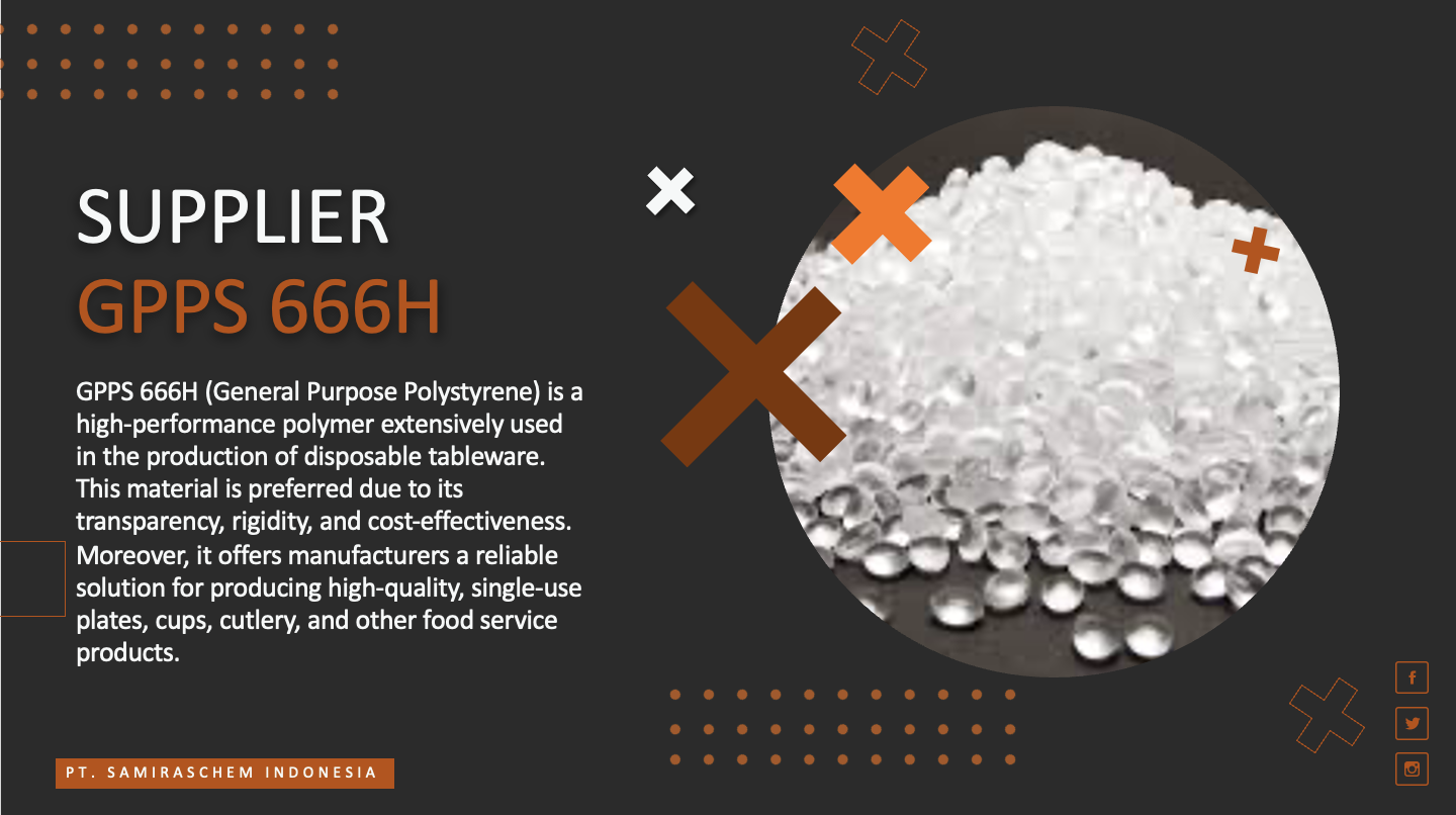 Supplier GPPS 666H - PT. Samiraschem Indonesia